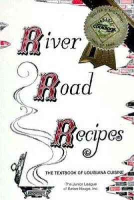 River Road Recipes: The Textbook of Louisiana Cuisine - Spiral-bound ...