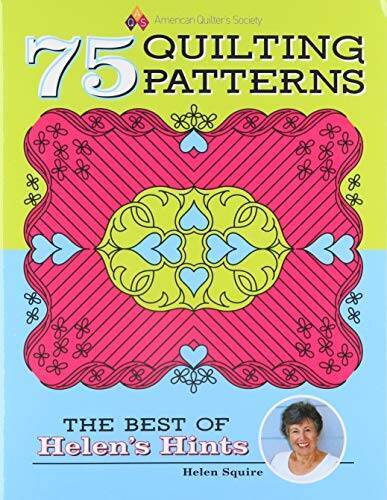 75 Quilting Patterns - The Best of Helens Hints - Paperback ...