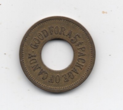 1910 Brass Trade Token Good for a 5 Cent Package of Candy Quality ...