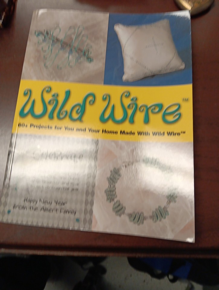 Wild Wire : 60+ Projects for You and Your Home Made with Wild Wire by ...