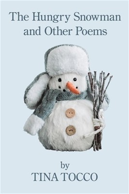 The Hungry Snowman and Other Poems (Paperback or Softback) | eBay