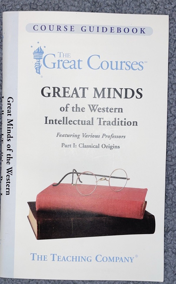 Great Courses Great Minds Of The Western Intellectual Tradition Course ...
