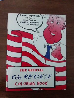 The Official Color Me Clinton Coloring Book Bill Clinton President ...