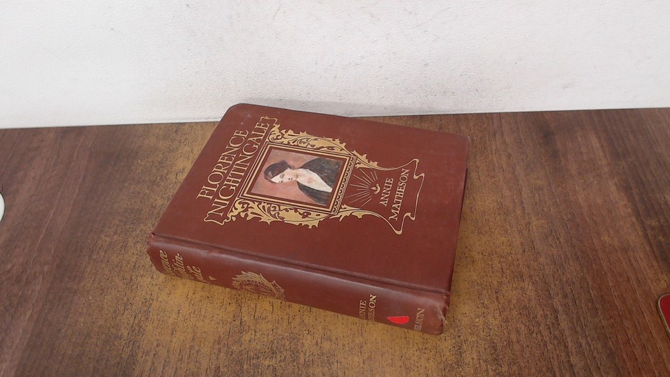 Florence Nightingale , Annie Matheson, Thomas Nelson, Hardcover | eBay