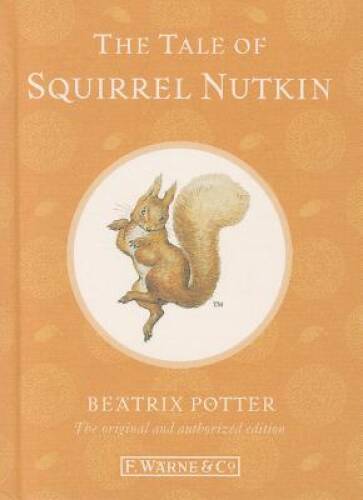 The Tale of Squirrel Nutkin (Peter Rabbit) - Hardcover By Potter ...