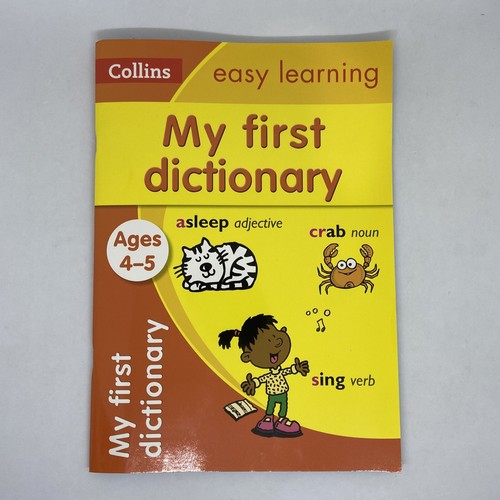 Collins Easy Learning My First Dictionary Ages 4-5 2016 First Edition ...