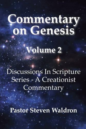 Commentary On Genesis - Volume 2: Discussions in Scripture Series - A ...