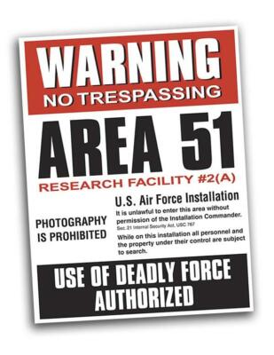 Area 51 Warning Poster 18x24" - Deadly Force - No Trespassing | eBay