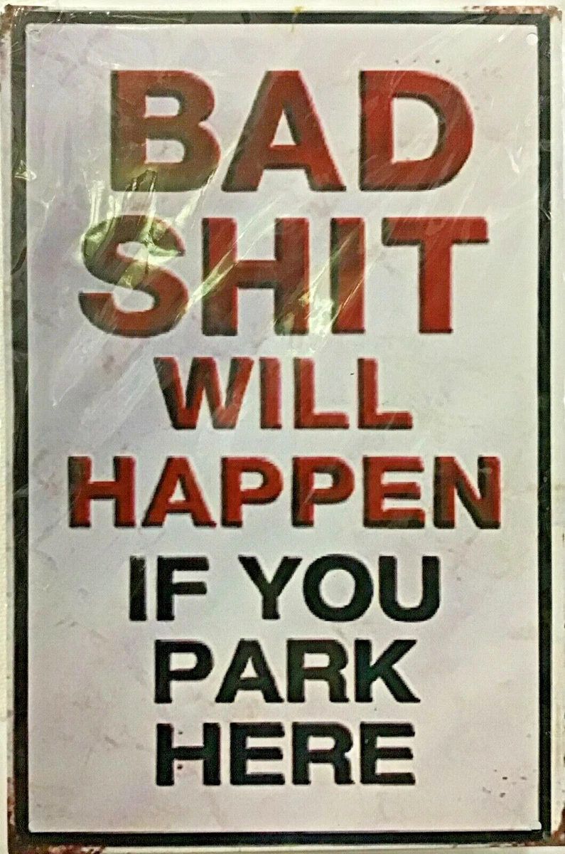 Funny Inappropriate Signs