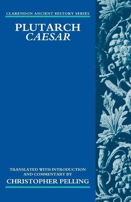 Christopher Pelling | Plutarch Caesar | Taschenbuch | Englisch (2013 ...