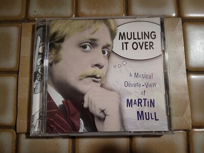 MARTIN MULL - Mulling It Over A Musical Oeuvre View CD**LIKE NEW**Razor ...