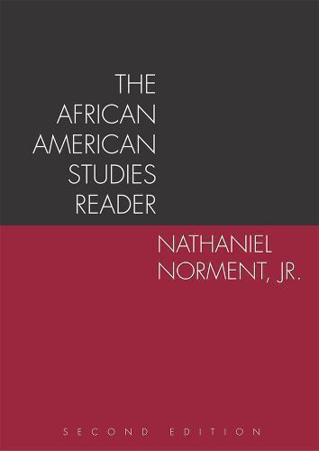 The African American Studies Reader by Nathaniel Norment 9781594601552 ...