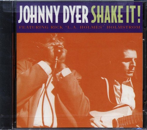 Johnny Dyer Featuring Rick "L.A. Holmes" Holmstrom - Shake It! [1995 ...