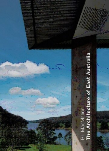 Bill MacMahon The Architecture of East Australia (Taschenbuch) | eBay.de