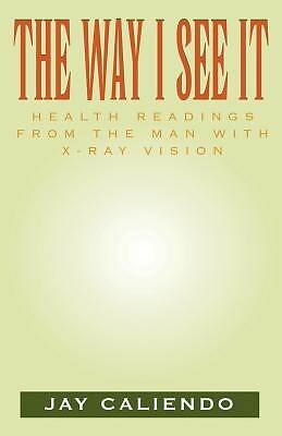 The Way I See It by Caliendo, Jay -Paperback | eBay Australia