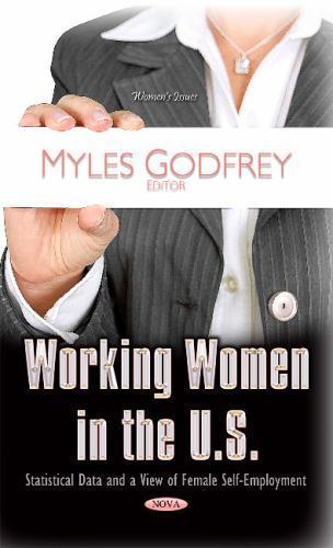 Working Women in the U. S. : Statistical Data and a View of Female Self ...