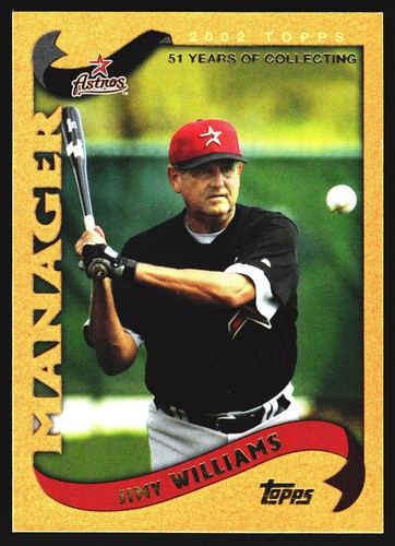 Jimy Williams # /2002 2002 Topps Traded & Rookies Houston Astros 51 ...