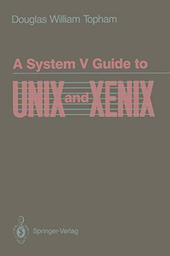 A System V Guide to UNIX and XENIX 9780387970219| eBay