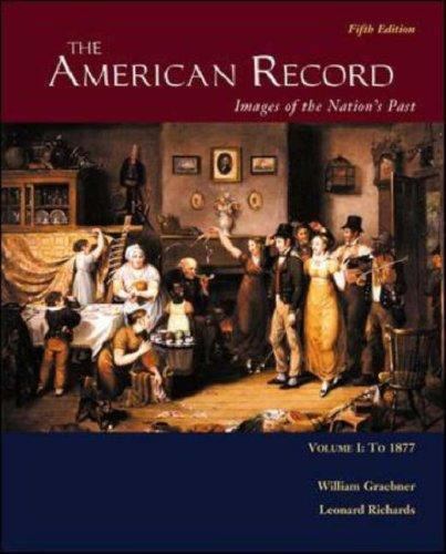 American Record Vol. 1 : Images of the Nation's Past by Leonard L ...