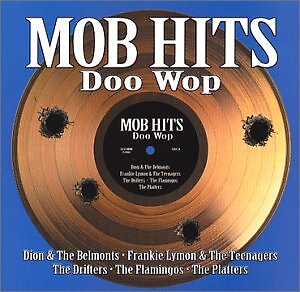 MOB HITS: DOO WOP - V/A - CD - **BRAND NEW/STILL SEALED** 805386004228 ...