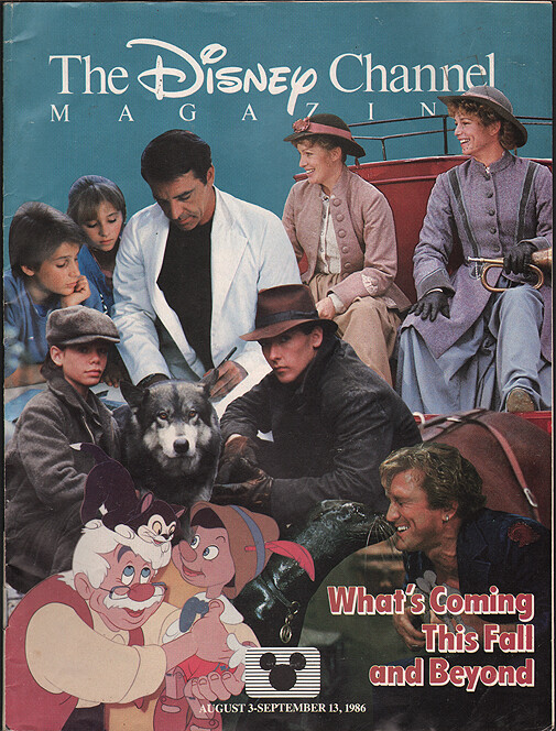 THE DISNEY CHANNEL MAGAZINE: August 3 - September 13 1986 Fall Preview ...