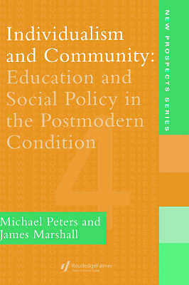 Individualism And Community: Education And Social Policy In The ...