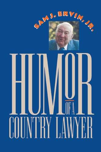 Humor of a Country Lawyer by Sam J. Ervin Jr.: Used 9780807815663 | eBay