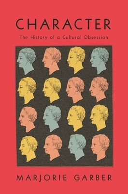 Character: The History of a Cultural Obsession by 9780374120856| eBay
