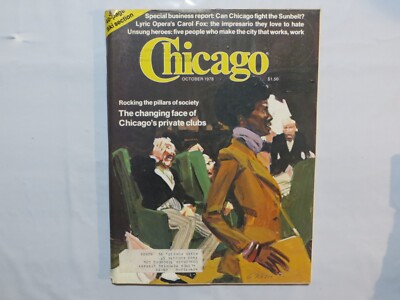Chicago Magazine 1978 October Private Clubs Sunbelt Carol Fox Heroes BT ...
