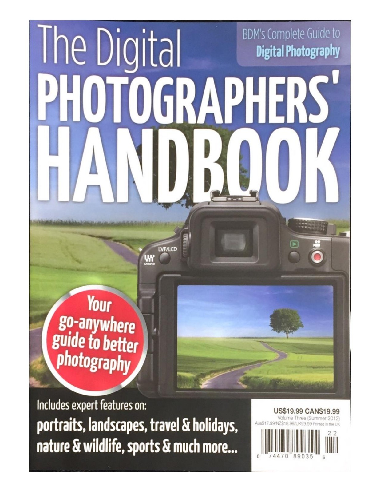 BDM'S COMPLETE GUIDE TO DIGITAL PHOTOGRAPHY HANDBOOK, VOLUME 3 SUMMER ...