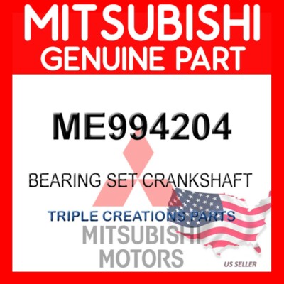 Genuine Mitsubishi ME994204 Bearing Set Crankshaft OEM | eBay