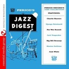 Various Artists Period's Jazz Digest (Digitally Remastered) (CD ...