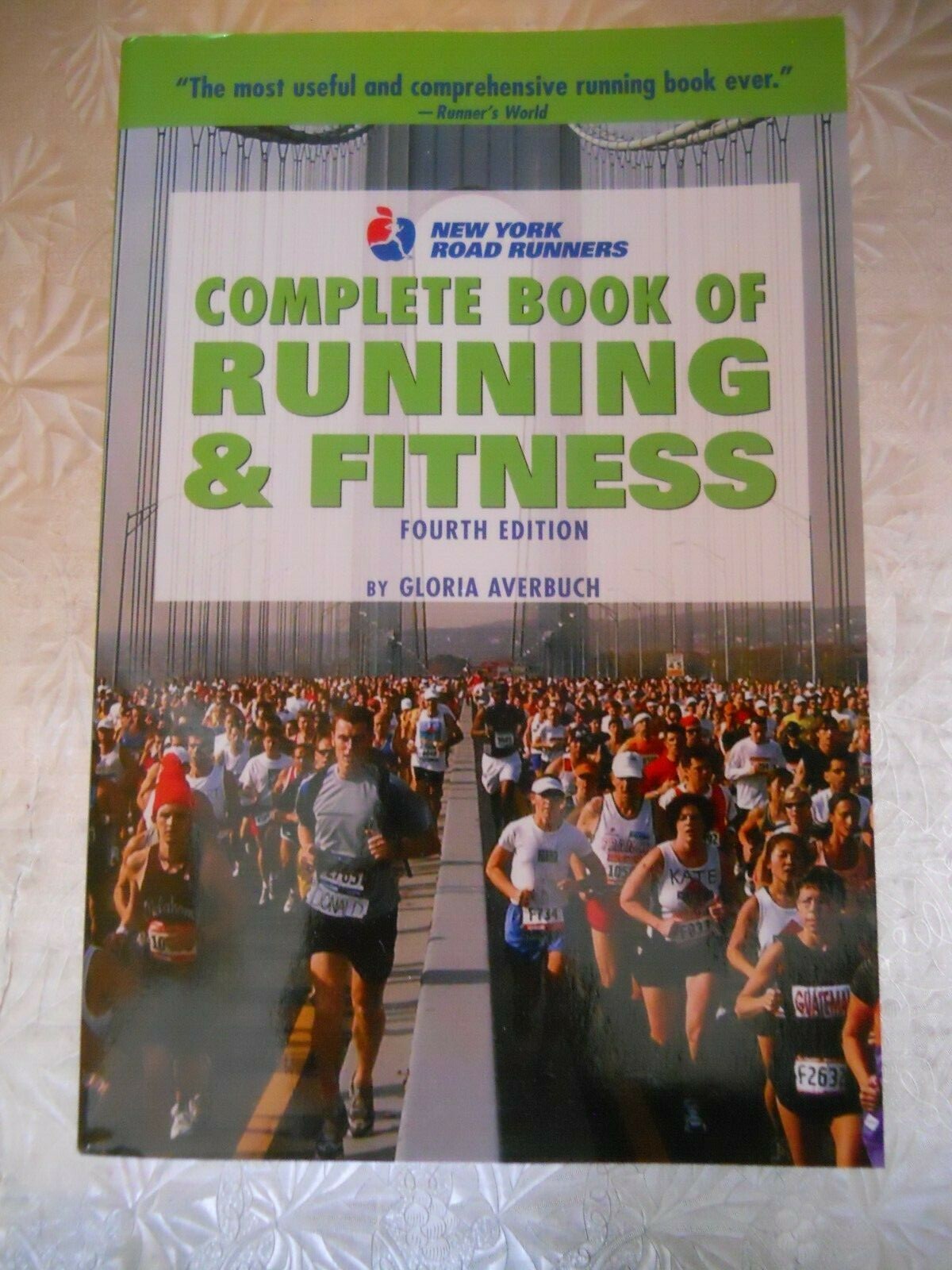 New York Road Runners Complete Book of Running and Fitness by Gloria ...
