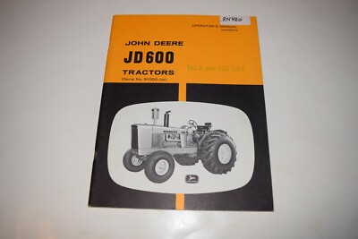 John Deere JD600 Tractors No.91000-up Operator's Manual | eBay
