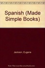 Spanish (Made Simple Books) By Eugene Jackson,Antonio Rubio. 0491007698 ...
