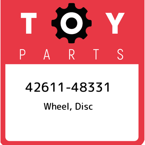 42611-48331 Toyota Wheel, disc 4261148331, New Genuine OEM Part | eBay
