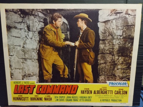 Lobby Card 1955 LAST COMMAND Sterling Hayden as Jim Bowie Ben Cooper The Alamo | eBay
