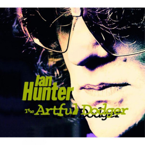 Ian Hunter The Artful Dodger (CD) Album (US IMPORT) 885513010926 | eBay