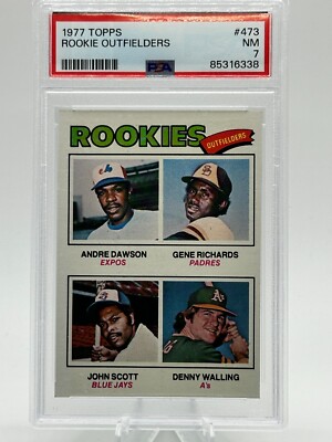 1977 Topps Baseball #473 Rookie Outfielders (Andre Dawson RC) - PSA 7 ...