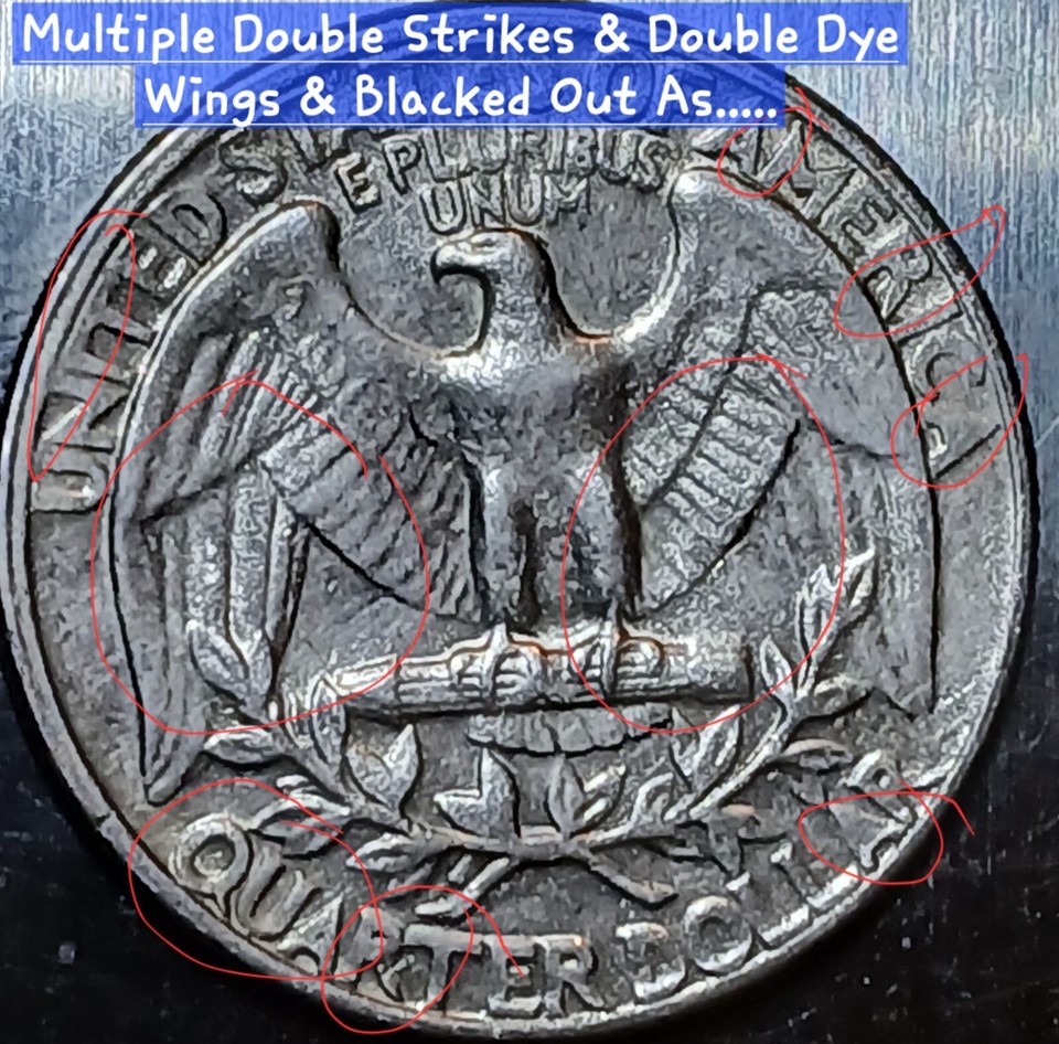 Most Rare 1965 No Mint Mark Quarter Dollar W/Double/Dye/Strike, Blacked ...