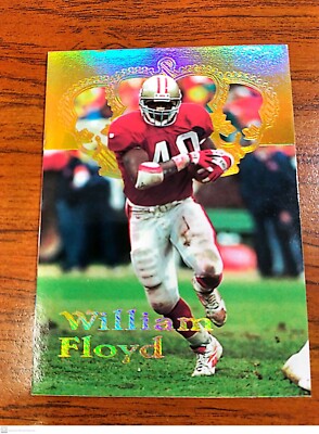 1995 Pacific Gold Crown William Floyd Proof card 1/1 NFL 49ers Football ...