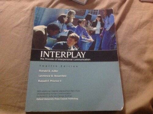 Interplay, The Process of Interpersonal Communication, 12th Edition, - GOOD | eBay