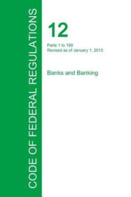 Code Of Federal Regulations Title 12, Volume 1, January 1, 2015 ...
