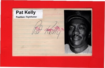 PAT KELLY-CHICAGO WHITE SOX AUTOGRAPHED 3x5 INDEX CARD W/PHOTO-d.2005 ...