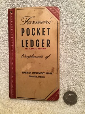 1947-48 Farmer’s Ledger Warrick Implement Store Boonville IN With John ...
