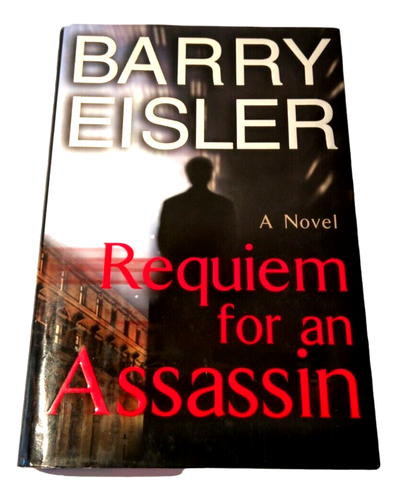 Requiem for an Assassin (John Rain, No. 6) by Barry Eisler ...