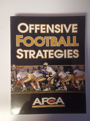 Offensive Football Strategies by American Football Coaches Association ...