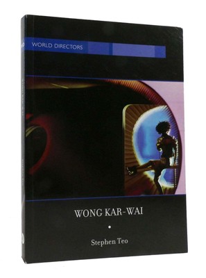 Stephen Teo WONG KAR-WAI World Directors 1st Edition 1st Printing | eBay