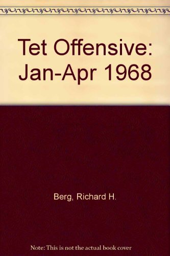 THE TET OFFENSIVE By Tracey Burke & Mimi Gleason - Hardcover ...