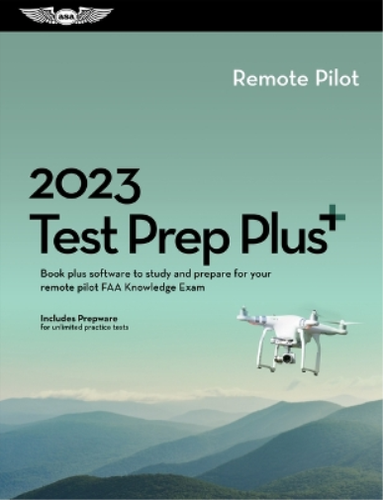 2023 Remote Pilot Test Prep Plus (Relié) Asa Test Prep 9781644252598 | eBay